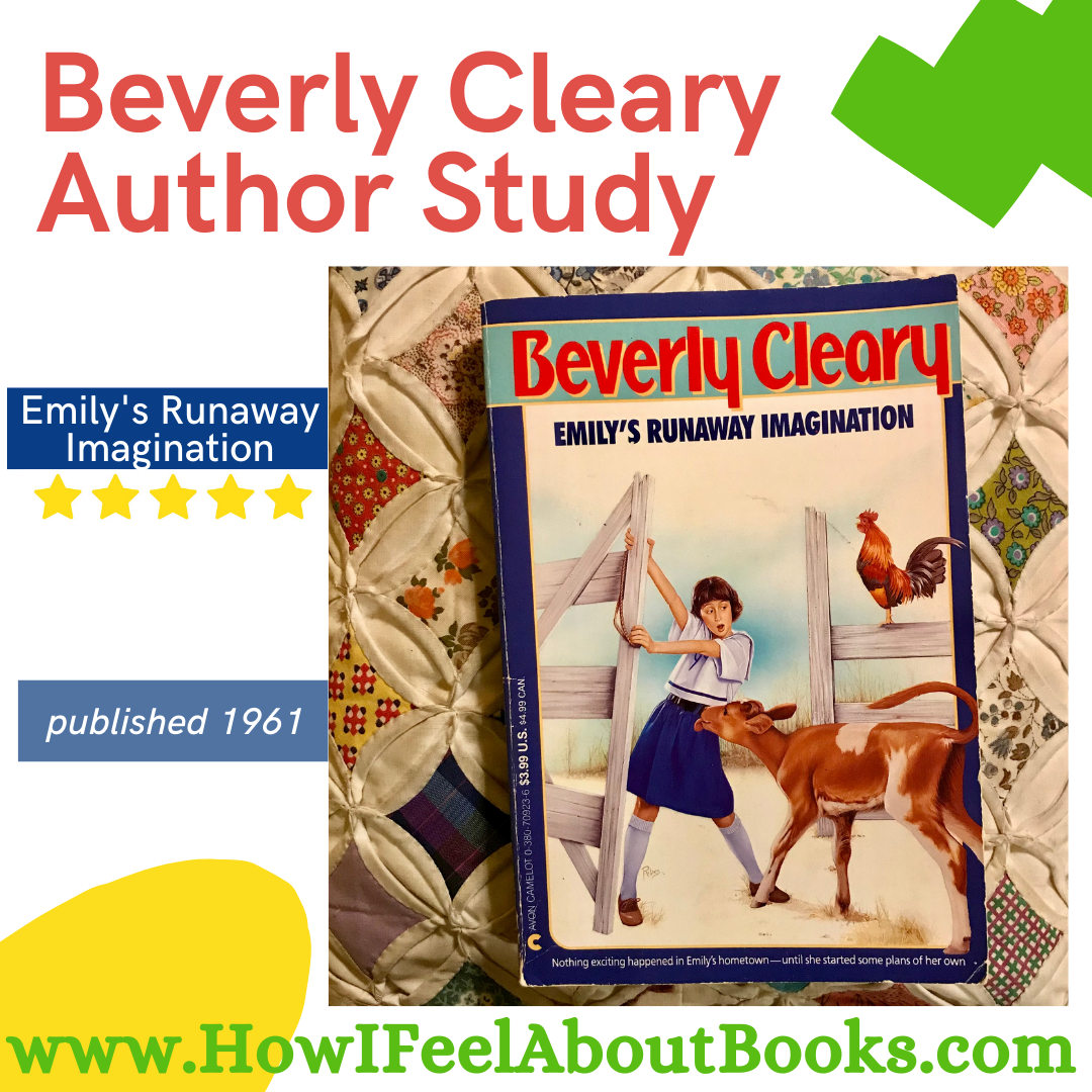 How I Feel About Books: Beverly Cleary Author Study: Emily's Runaway ...