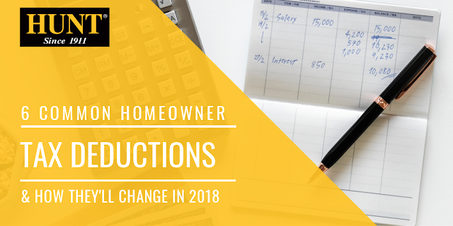 6 Common Homeowner Tax Deductions and How They'll Change in 2018 - HUNT ...