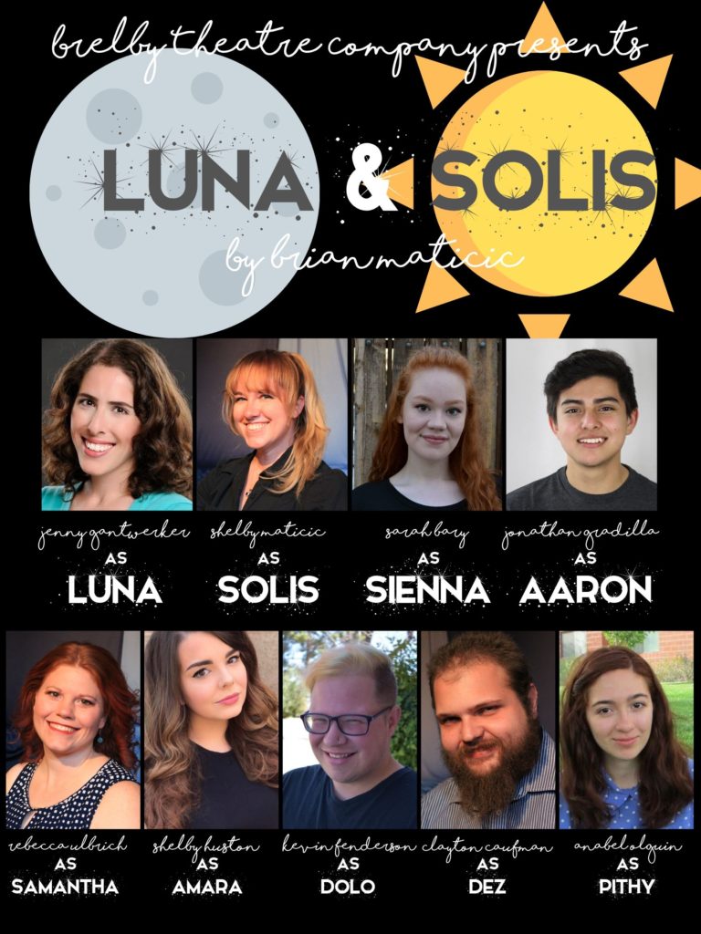 PHX Stages: cast announcement - LUNA & SOLIS - Brelby Theatre Company