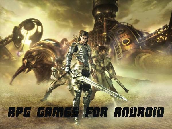 Best Free Android Apps And Games Top 10 Best RPG Games For Android 2015 best-free-android-apps-and-games-top-10-best-rpg-games-for-android-2015