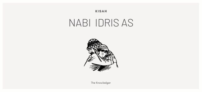 Kisah Nabi Idris as