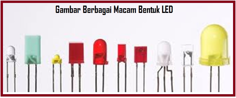 Materi Kuliah Dasar Elektronika Tentang LED - Sekolah Kuliah Kerja