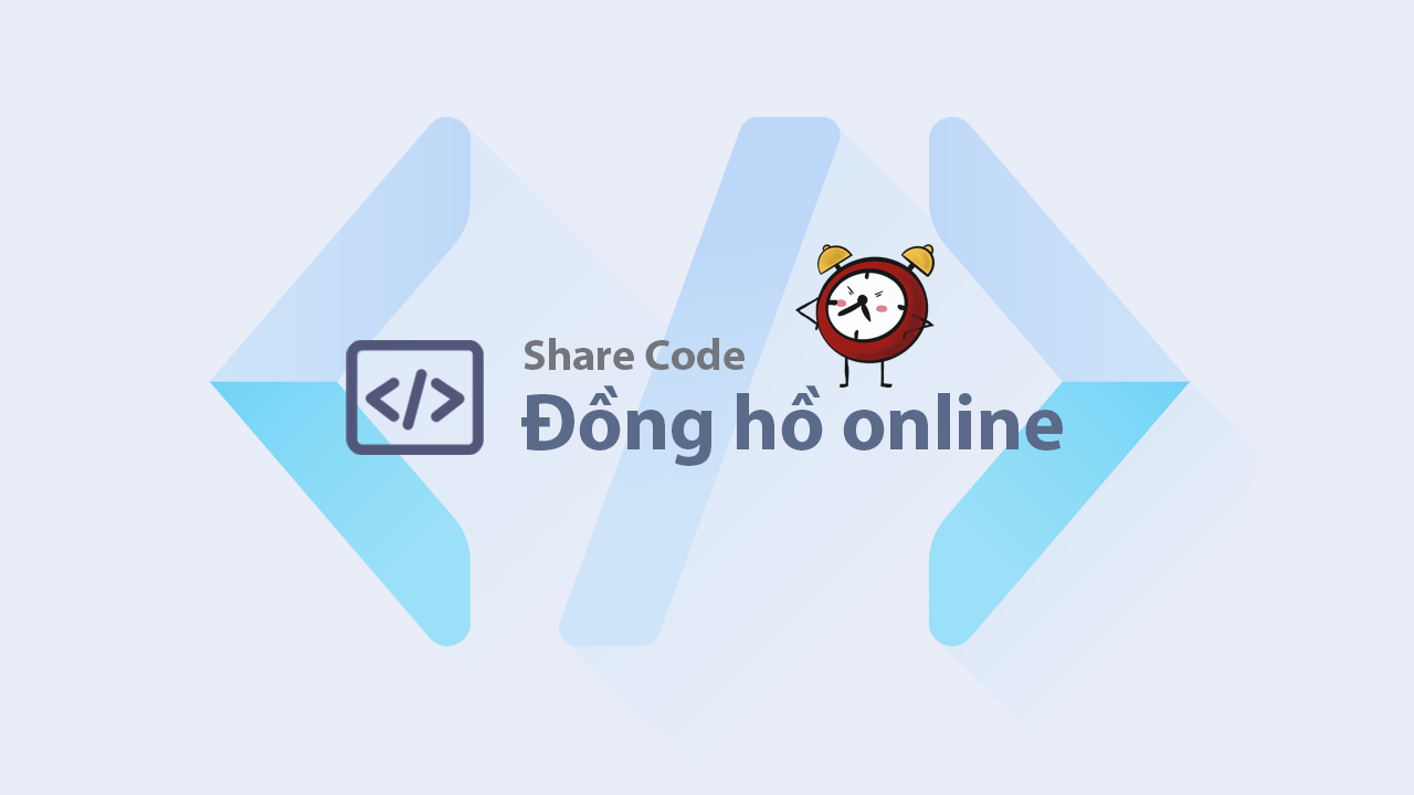 Share code đồng hồ có ngày tháng năm cho blog/website - Code Pro ...