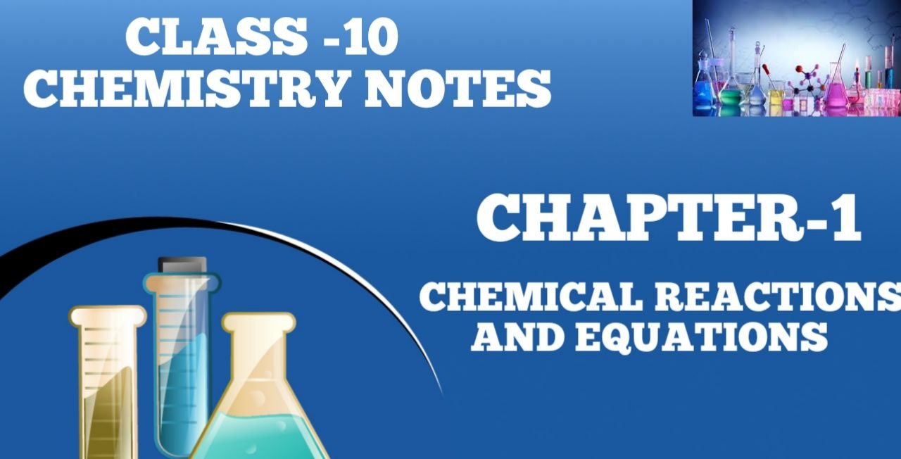 Class 10 Chemistry Chapter 1 Notes