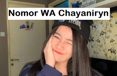 Biodata dan Nomor WA Cahyaniryn Tik Tok Asli Sekarang - NADAGITAR