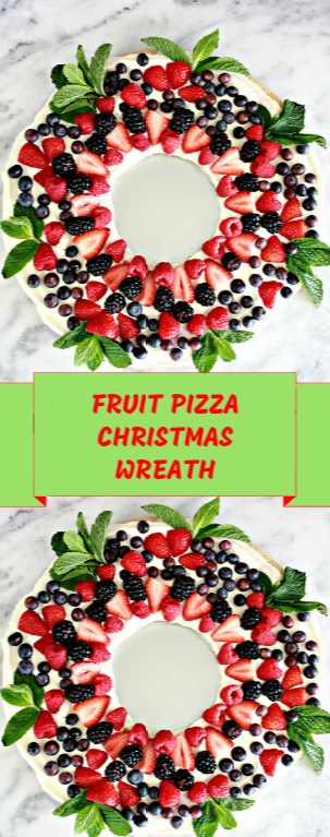 FRUIT PIZZA CHRISTMAS WREATH #christmas #pizza | Aurel Kitchen