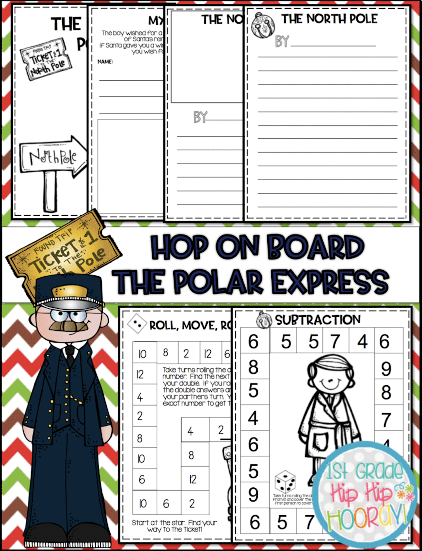 1st Grade Hip Hip Hooray!: Catch a Ride on the Polar Express
