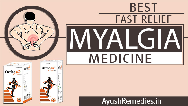 Best Fast Relief Ayurvedic Myalgia and Muscle Ache Medicine
