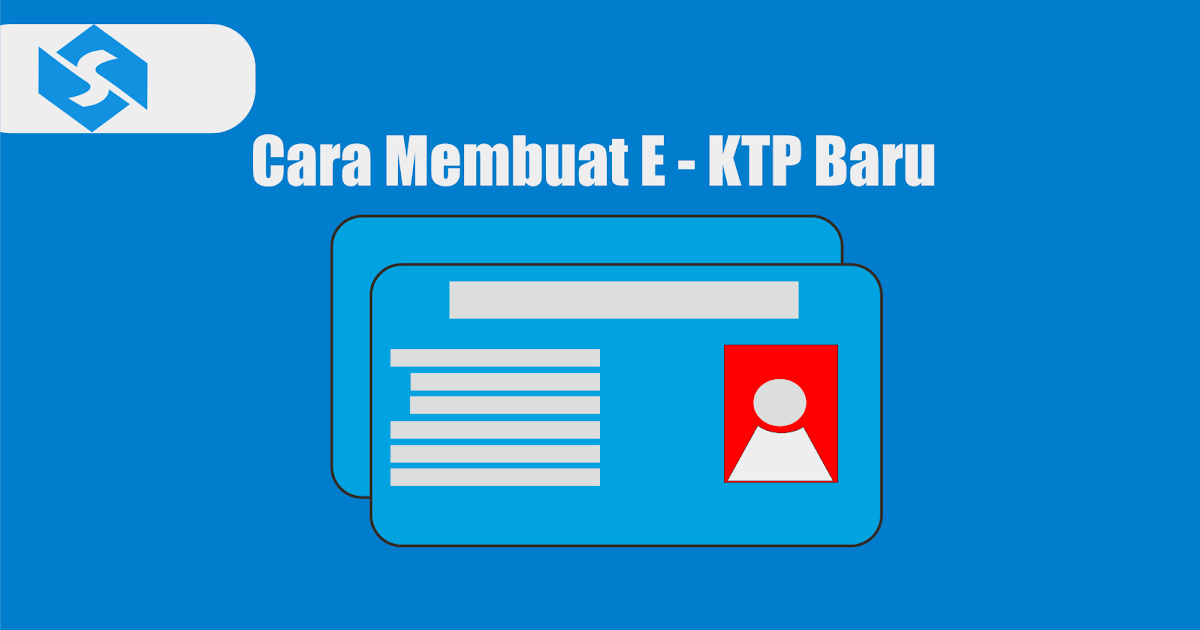 Cara Membuat E - KTP Baru dengan mudah - kherysuryawan.com