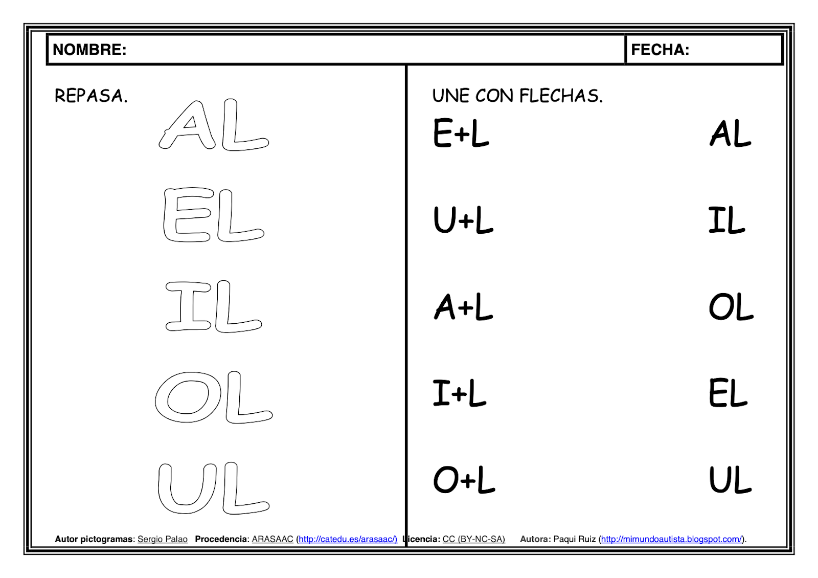 INFANTIL 4 AÑOS: LECTOESCRITURA. Sílabas inversas