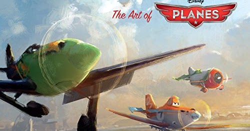 Character Design | Artist Interviews: The Art of Planes