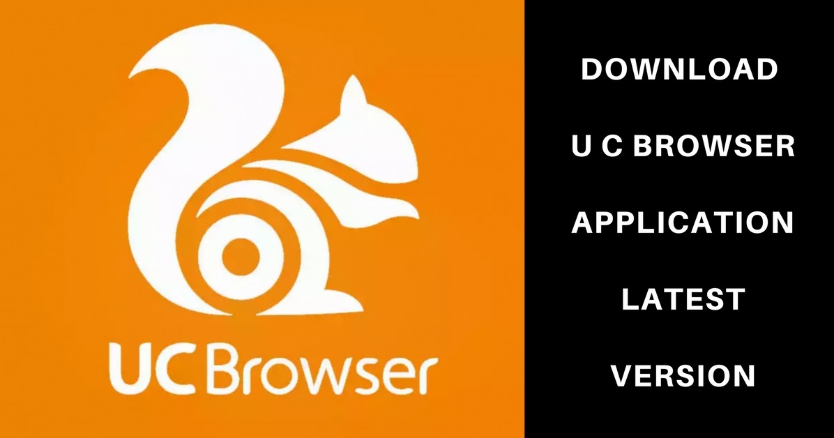 UC Browser Download Latest Version