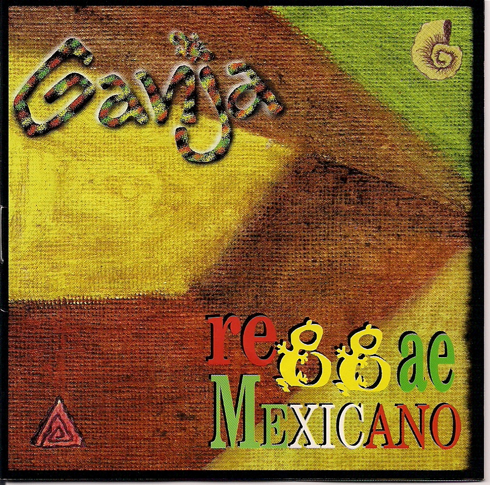 GANJA OFICIAL Reggae Mexicano: DISCOGRAFIA