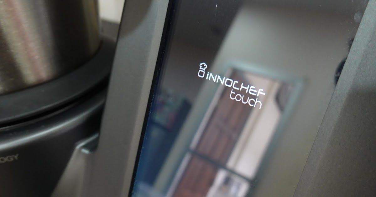 iNNOCHEF TOUCH - 为什么要买万能厨房机