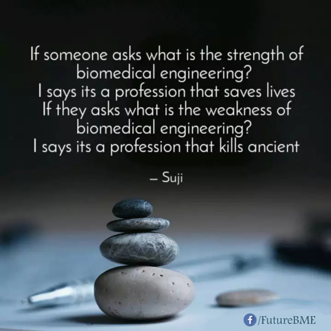 Biomedical Engineering Quotes