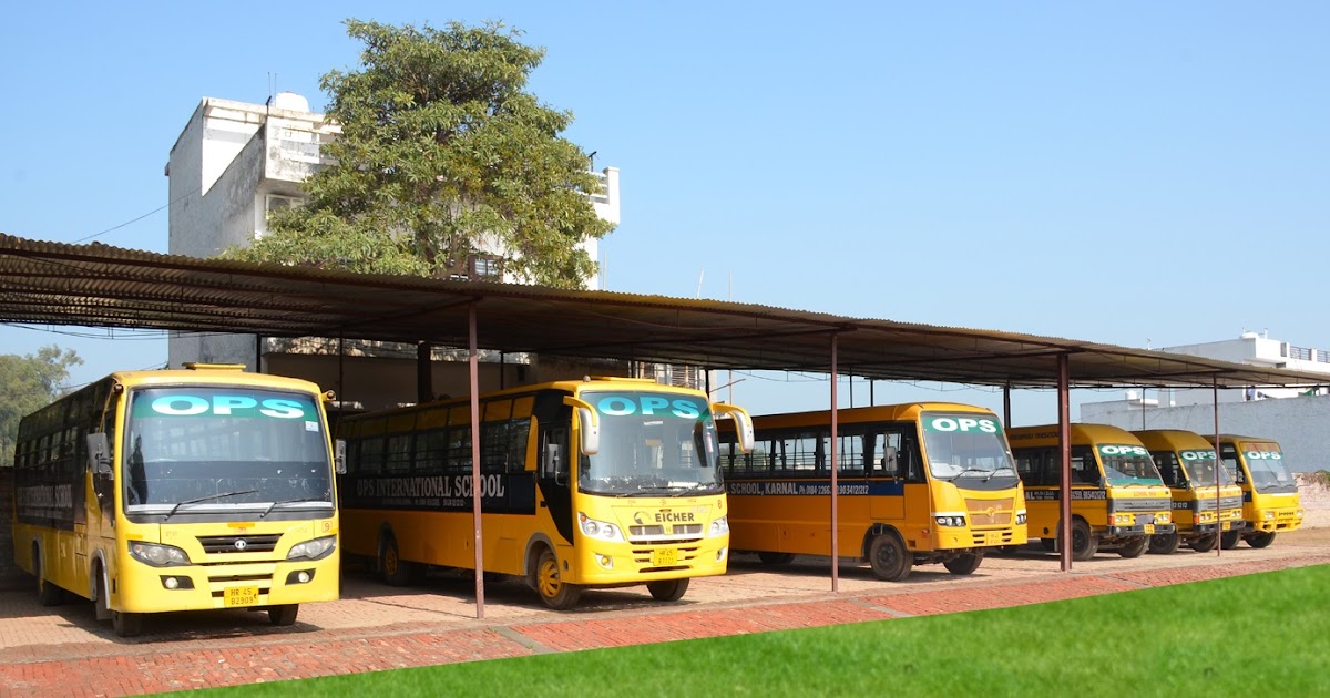 OPS International School Karnal | Best School in Karnal: Transport ...