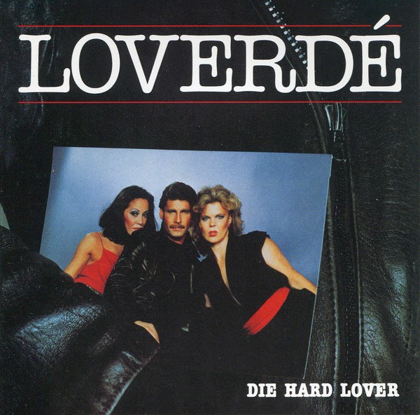 RETRO DISCO HI-NRG: Loverdé ⚡ Die Hard Lover (Disco Singles 12 ...