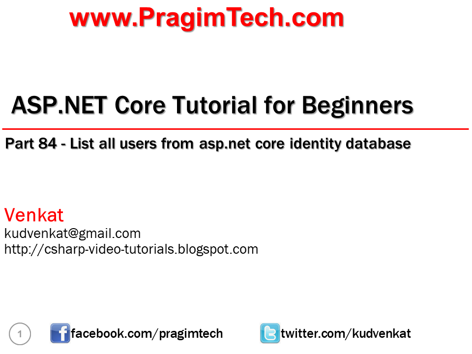 Sql server, .net and c# video tutorial: List all users from asp.net core identity database - Slides