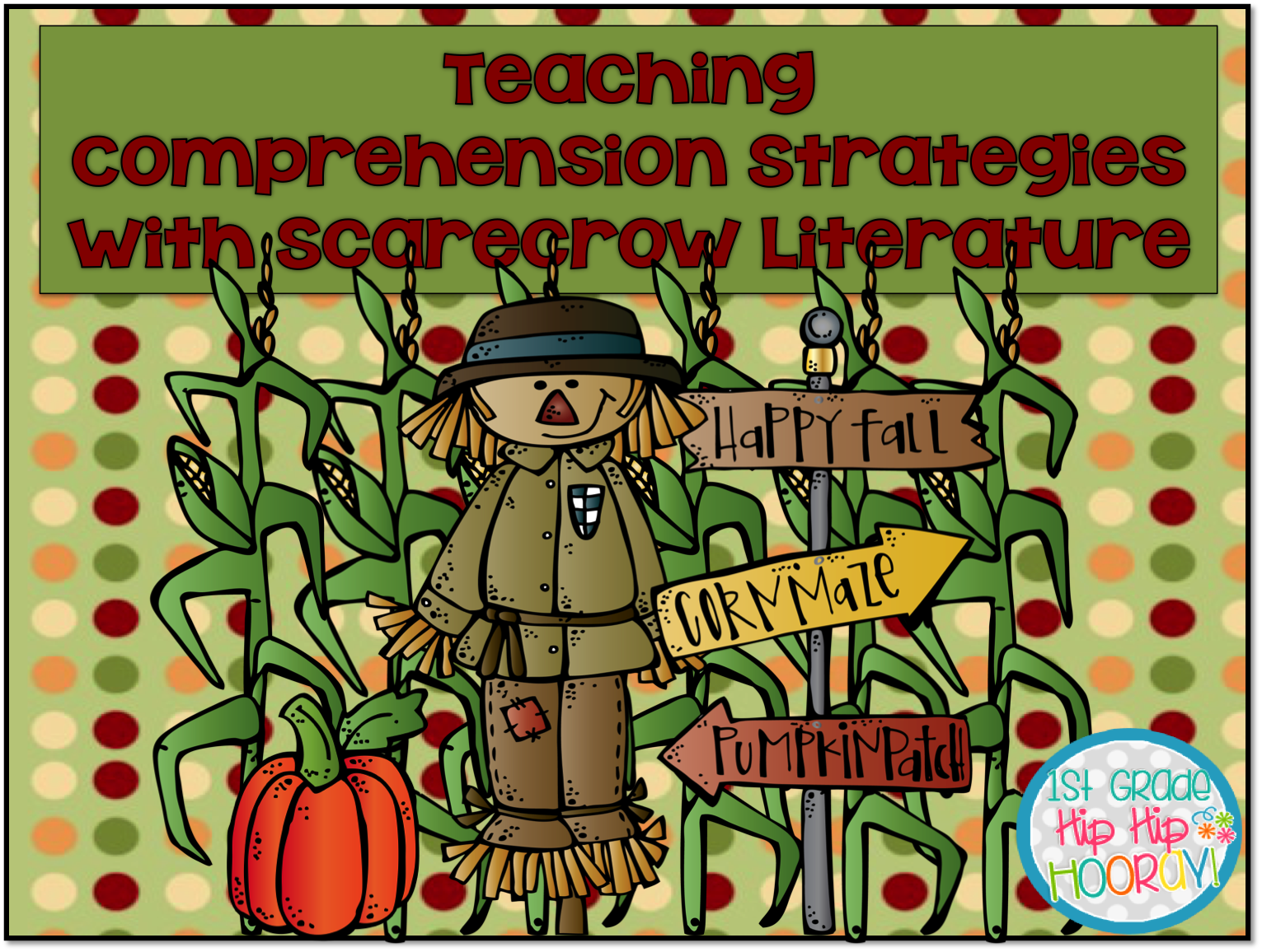 1st Grade Hip Hip Hooray!: Teaching Comprehension Strategies with ...