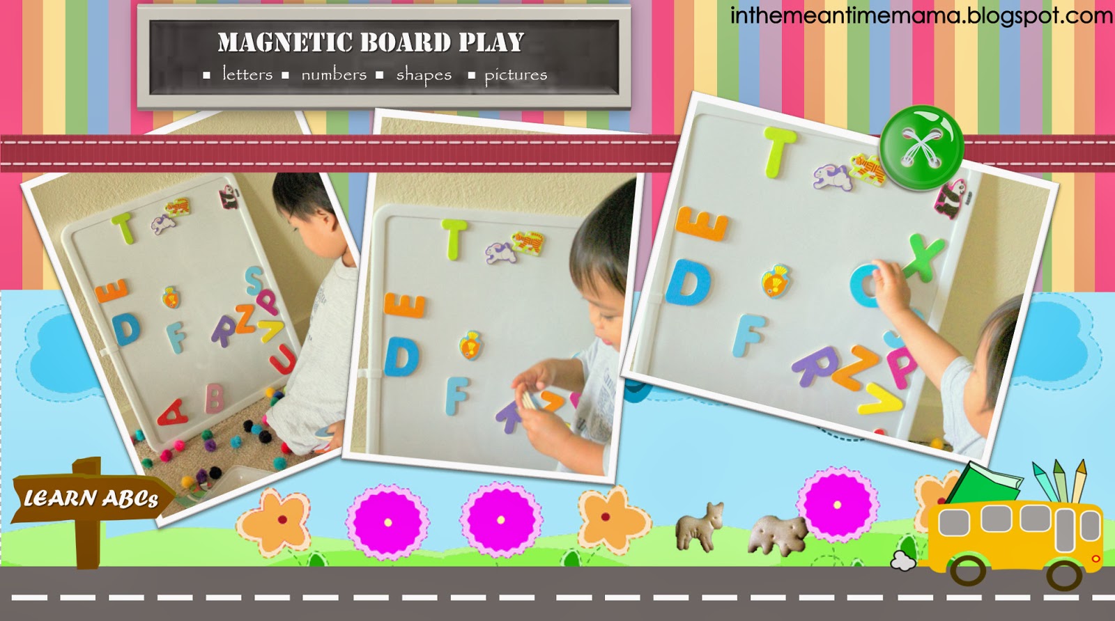 In The Meantime Mama: Busy Hands, Busy Brains: Add a Magnet Board to ...