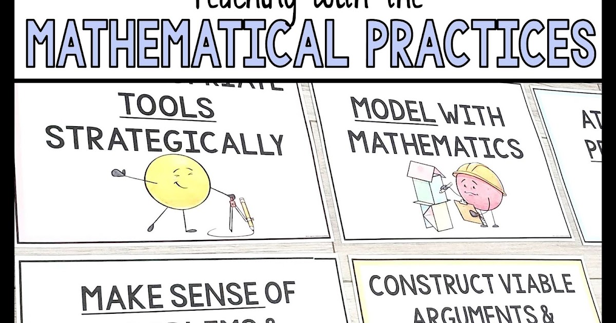Implementing Mathematical Practices in your Classroom - Make Sense of Math