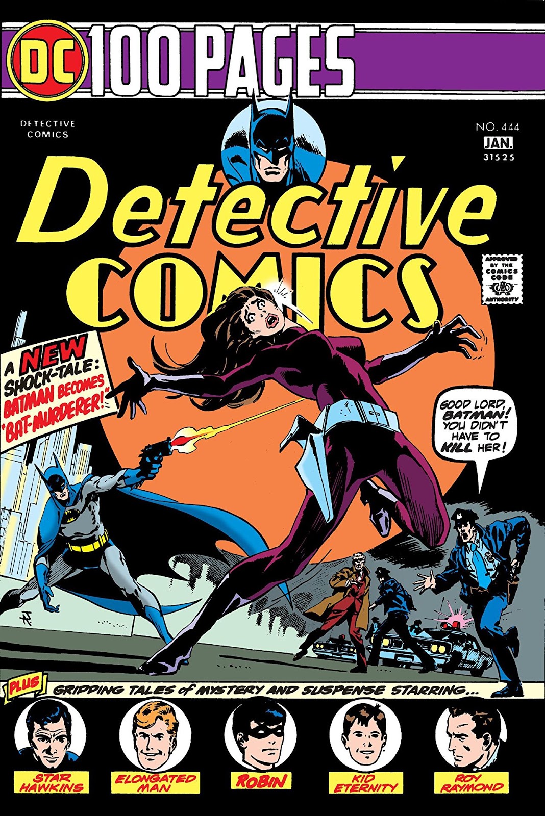 NOT A HOAX! NOT A DREAM!: DETECTIVE COMICS #444 - 448