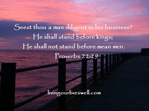 Living Our Lives Well: Proverbs 22 Scripture Pictures
