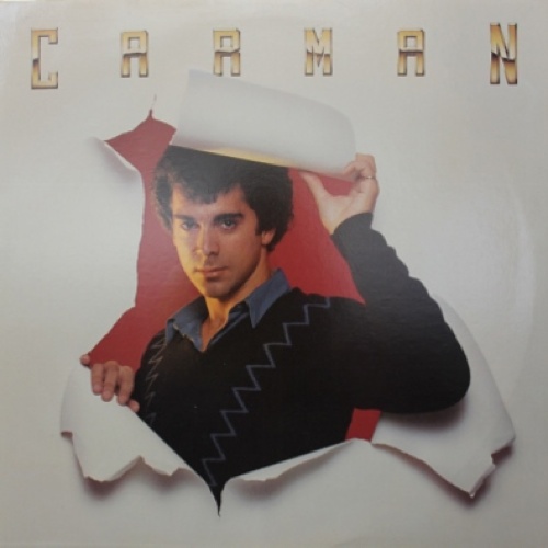 La Bible de la Westcoast Music - Cool Night -: Carman "Carman" (1982 ...