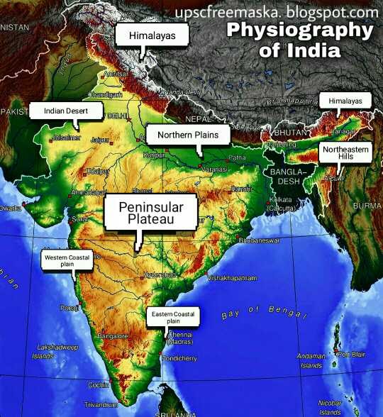 Structure And Physiography Of India UPSC Structure And Physiography Of India UPSC