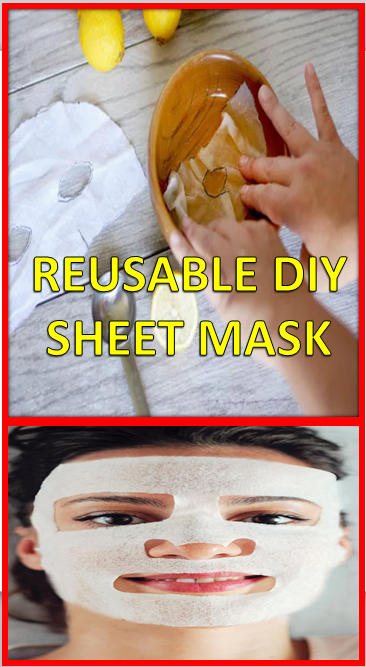 REUSABLE DIY SHEET MASK - TOP 5 DIY