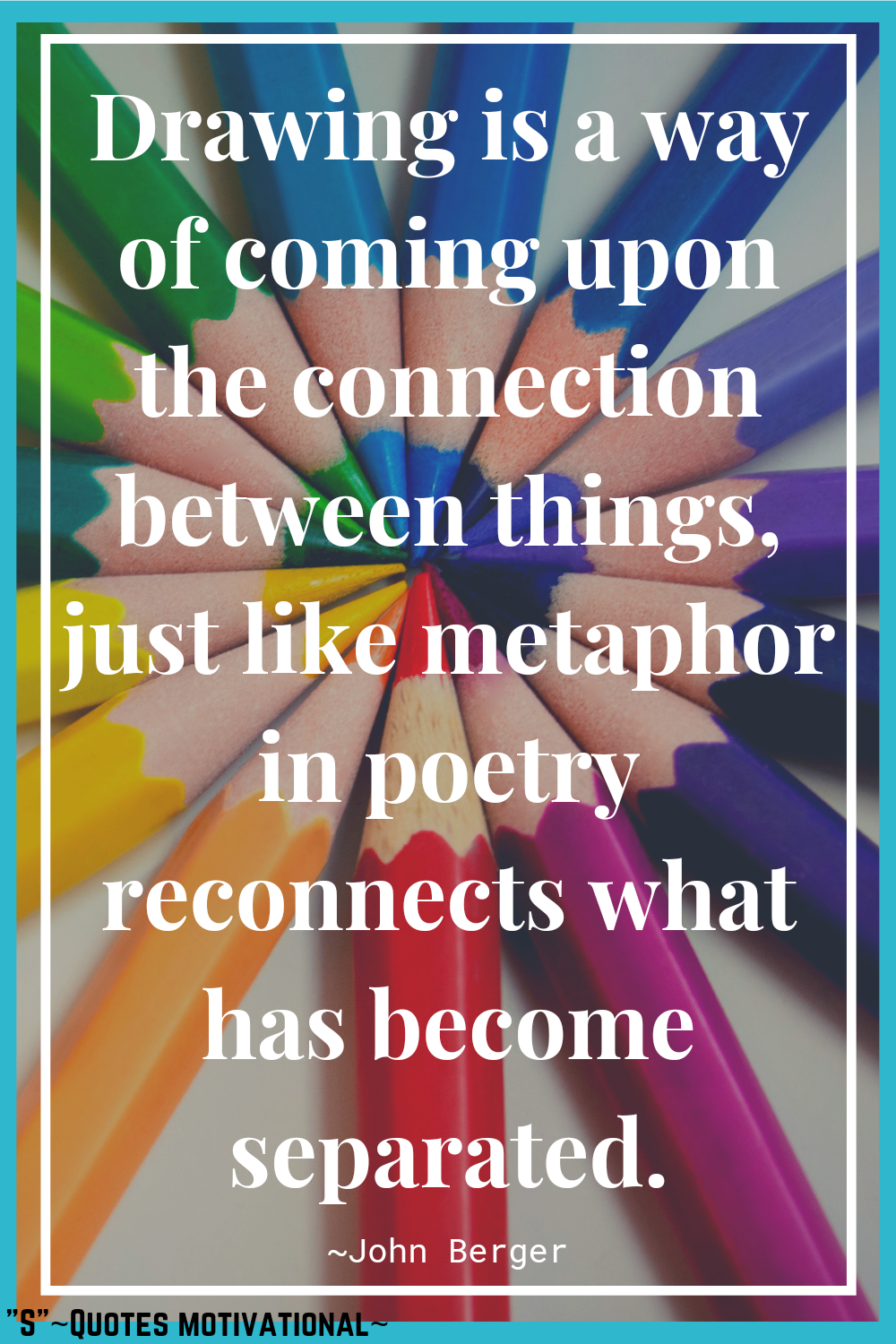 Best 100 Drawing Quotes And Captions By Famous Artists-Quotes Motivational