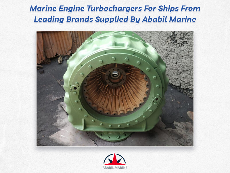 Marine Engine Turbochargers For Ships From Leading Brands Supplied By ...