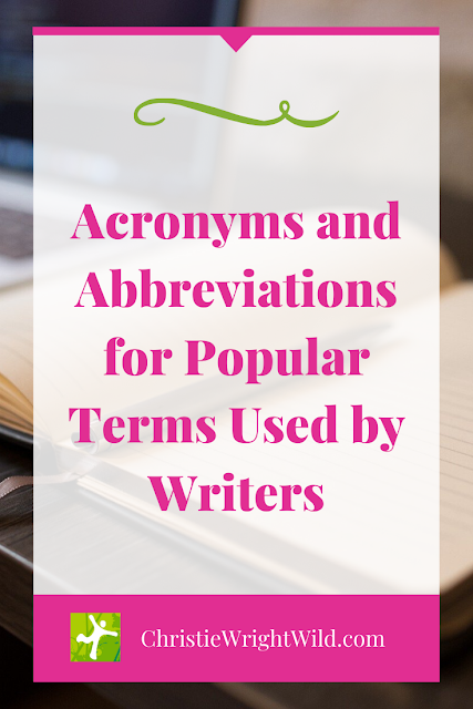Write Wild: Acronyms and Abbreviations for Popular Terms Used by Writers