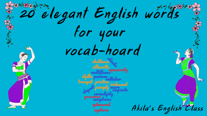 20 elegant English words for your vocab-hoard