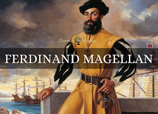 Who was Ferdinand Magellan? ~ The Manaia Blog-writer