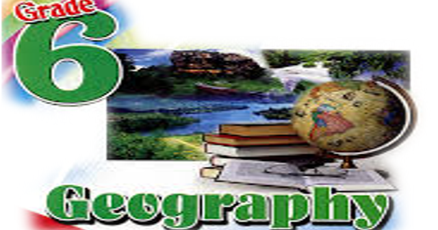 Grade 6 Geography English Medium