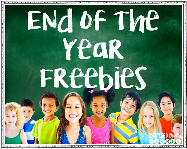 End of the Year Freebies - Inspired Owl's Corner