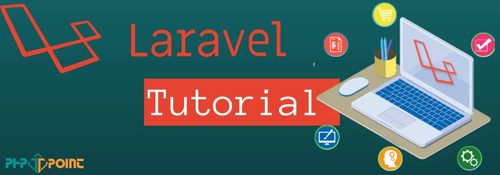 Laravel Tutorial