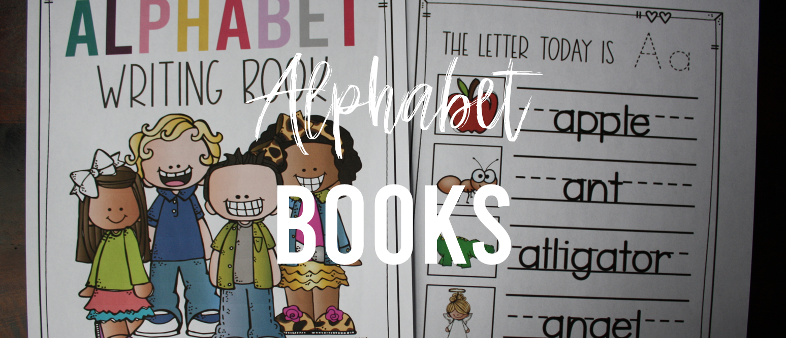 Alphabet Books | Writing and Letter Sounds Practice | Mrs. Bremer's Class