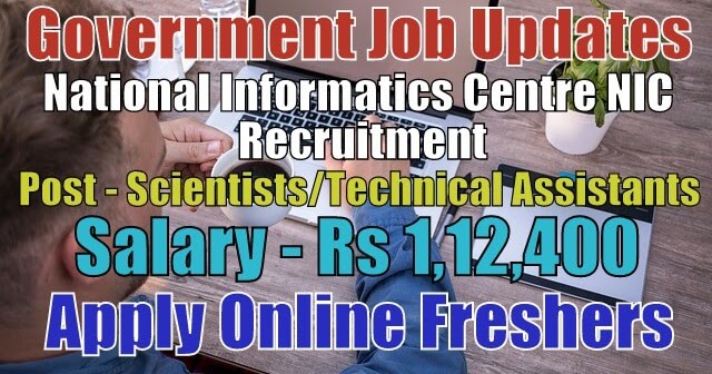 National Informatics Centre NIC Recruitment 2020 for 495 Technical Assistants Apply Online ...