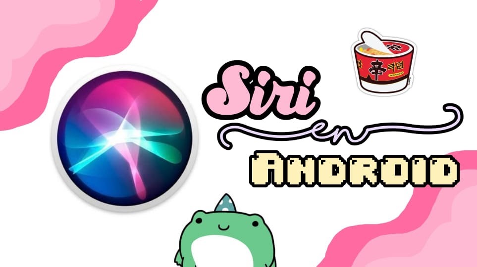 ASI PUEDES TENER SIRI DE IPHONE EN ANDROID - JotaTecno