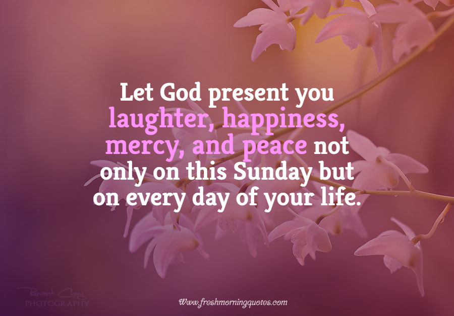 60+ Inspirational Sunday Quotes and Images - Freshmorningquotes