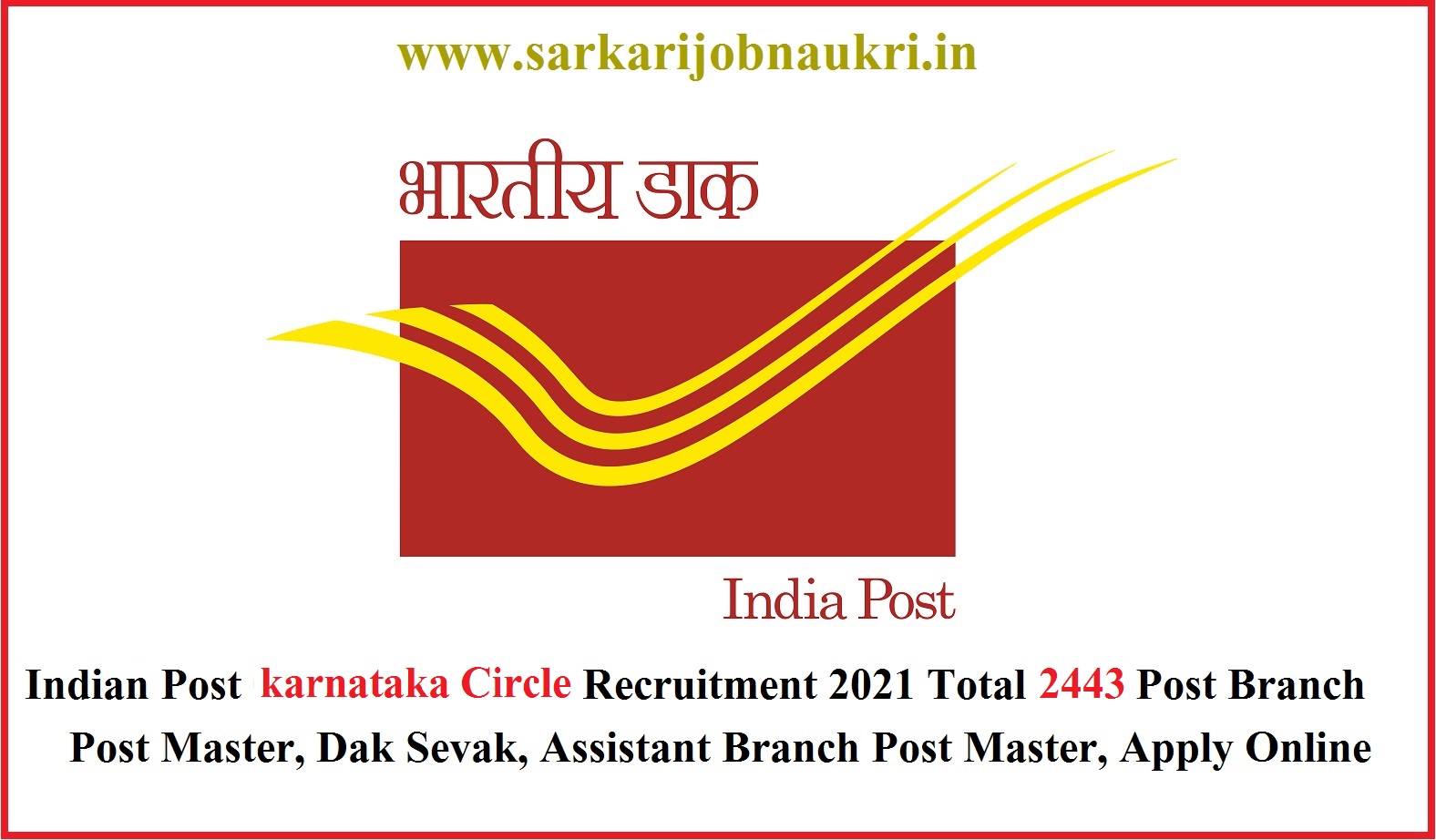 Indian Post Karnataka Circle Recruitment 2021 Total 2443 Post Branch ...