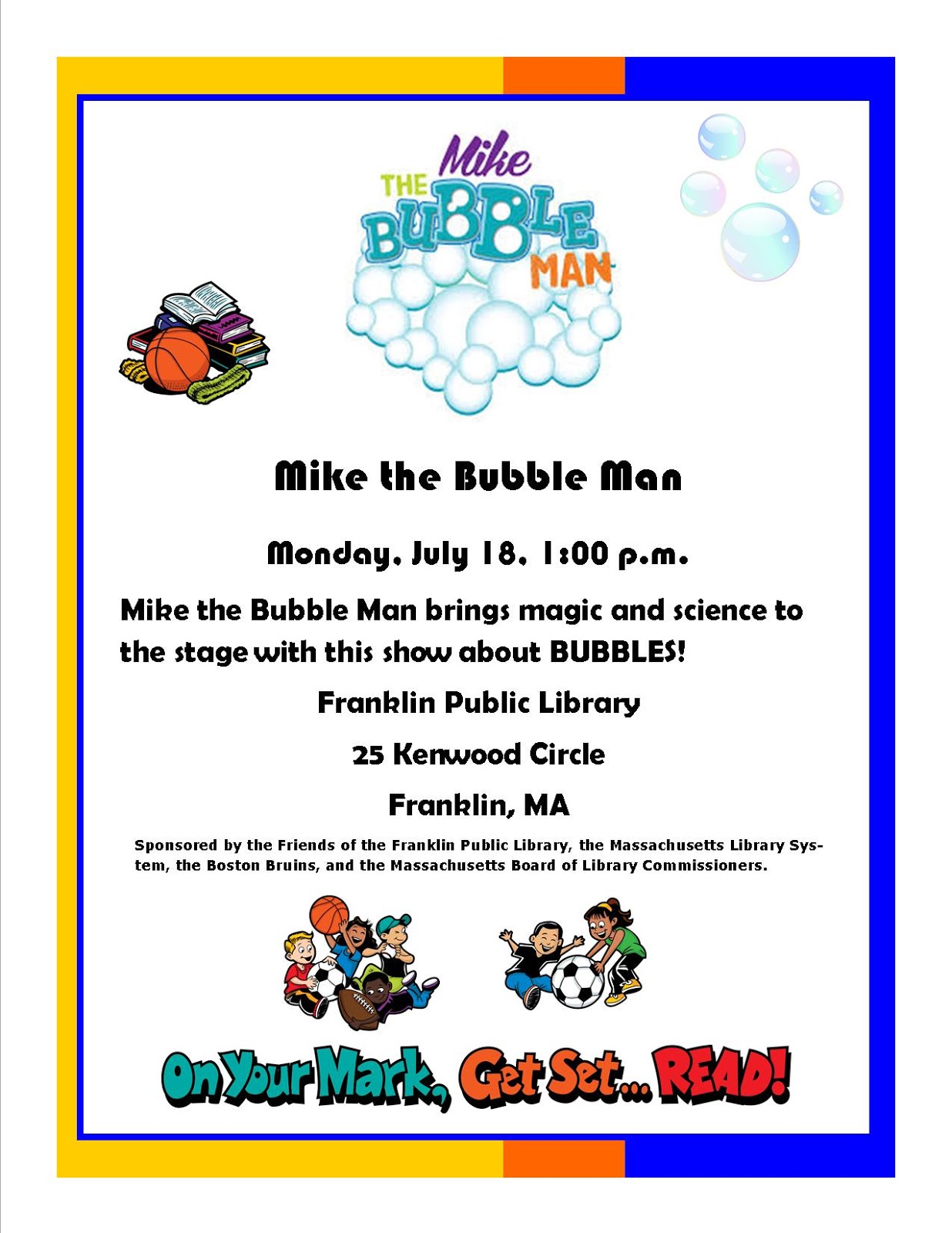 Franklin Public Library: Mike the Bubble Man Monday, July 18 at 1:00 p.m.