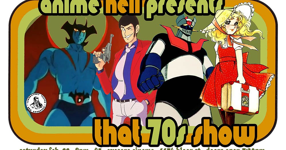 let's anime: Anime Hell Presents: That 70s Show