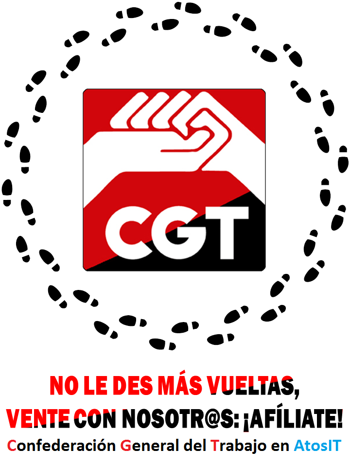 CGT Atos IT: No le des más vueltas: ¡Afíliate a la CGT!