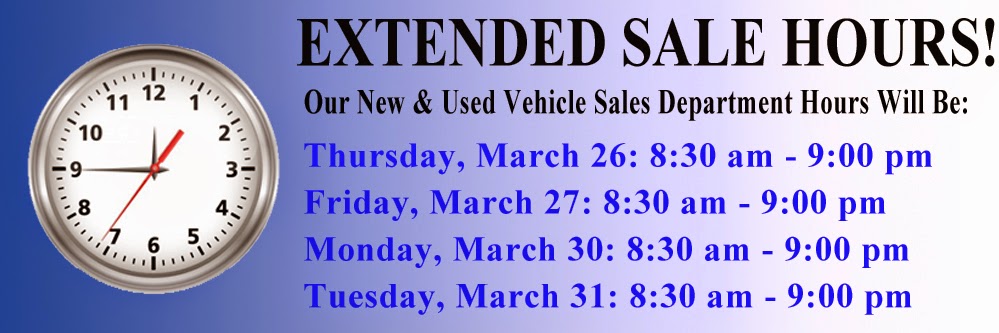 Extended Hours For the End Of March - Roy O'Brien Ford Blog | Your ...