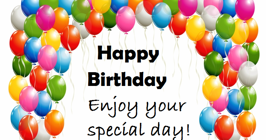 Happy Birthday Enjoy Your Special Day