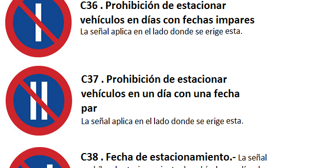 SEÑALES: Prohibición de estacionar por fechas