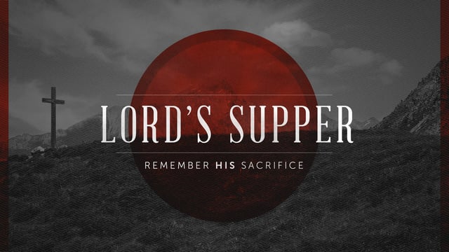 The Privilege of the Lord’s Supper ~ vassal of the King